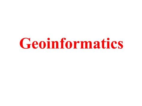Geoinformatics For Precision Agriculture Pptx