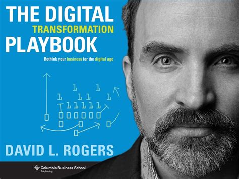 The Digital Transformation Playbook Rethink Your Business For The Digital Age 1 Hour Guide