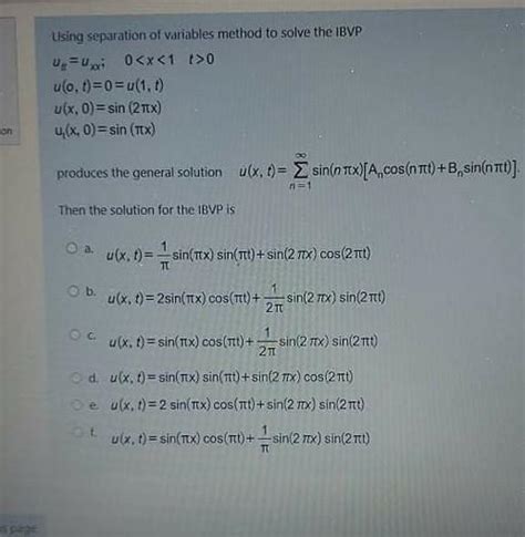 solved using separation of variables method to solve the