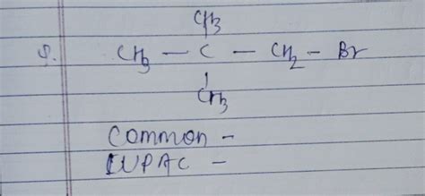 Ch3 −ch3ch −ch2 −brch3 Common Iupac Filo