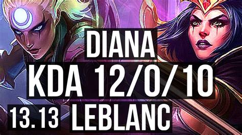 Diana Vs Leblanc Mid 12010 6 Solo Kills Legendary 14m Mastery