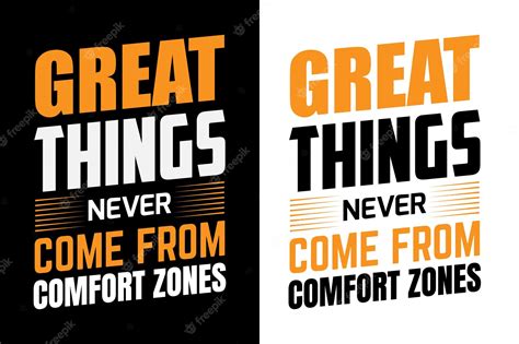 Premium Vector Great Things Never Come From Comfort Zones