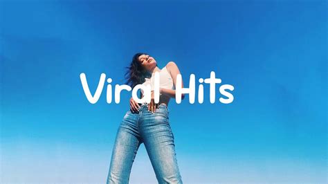 Viral Hits ~ Tik Tok Playlist Youtube