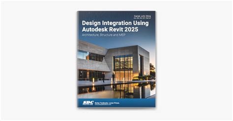 ‎design Integration Using Autodesk Revit 2025 By Daniel John Stine On Apple Books