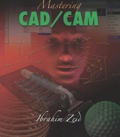 خرید و قیمت دانلود کتاب Mastering CAD CAM ویرایش 2 ترب