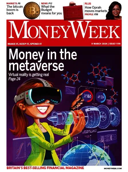 MoneyWeek Issue 1198 8 March 2024 Magazine PDF