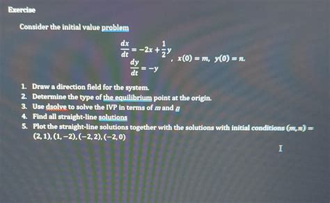 Solved Consider The Initial Value Problem Chegg
