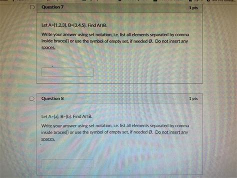 Solved Question 7 1 Pts Let A 123 B 345 Find Anb