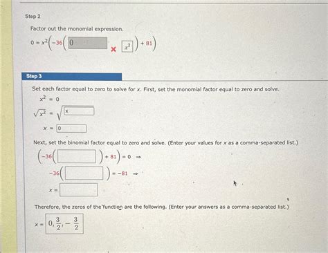 Solved Step 2factor Out The Monomial