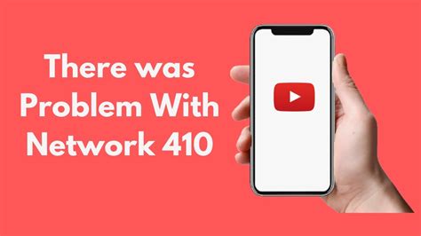 fix there was problem with network 410 on youtube android [updated 2021