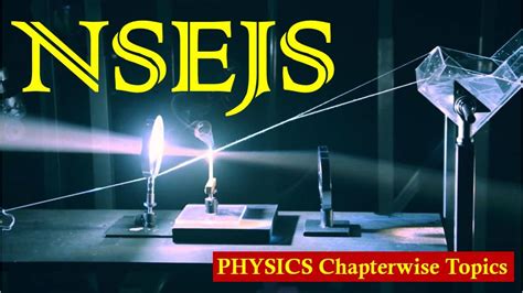 Nsejs Syllabus 2020 Physics Chemistry Mathematics Biology Chapterwise
