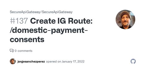 Create Ig Route Domestic Payment Consents · Issue 137