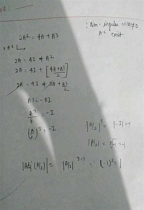 8 D None Let A Be A Non Singular Matrix Of Order 3x3 Whose Entries