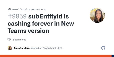 Subentityid Is Cashing Forever In New Teams Version · Issue 9859