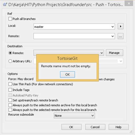 Windows TortoiseGit Error Remote Name Must Not Be Empty Stack Overflow
