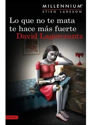 Descargar Millennium lo que no te mata te hace más fuerte libro PDF