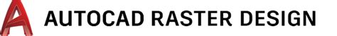 Autocad Raster Design Raster To Vector Software Autodesk
