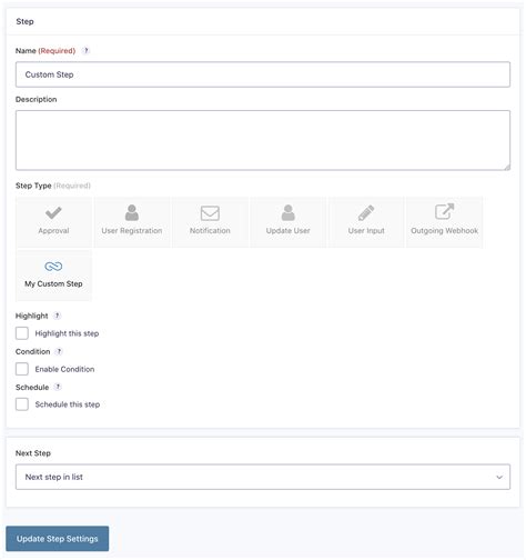 The Workflow Step Framework Gravity Flow Documentation