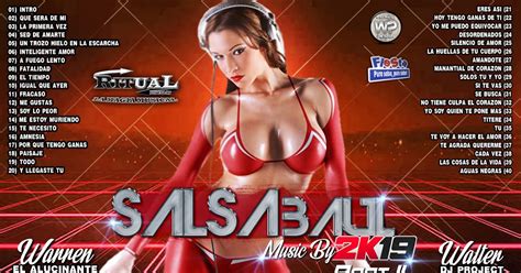 Bienvenidos Salsa Baul Music By 2k19 Parte Ii