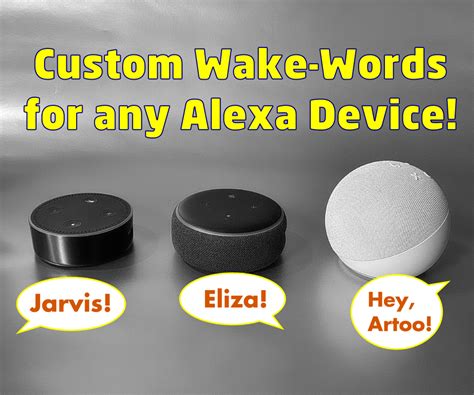 How To Make A Custom Wake Word For Alexa Devices 11 Steps With Pictures Instructables