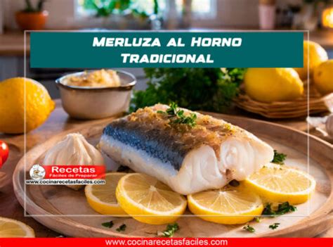 Merluza Al Horno Con Vino Blanco Elegancia Y Sabor En Cada Bocado