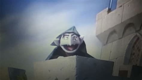 Sesame Street 20 And Still Counting But Only When Count Von Count Is On Screen Youtube