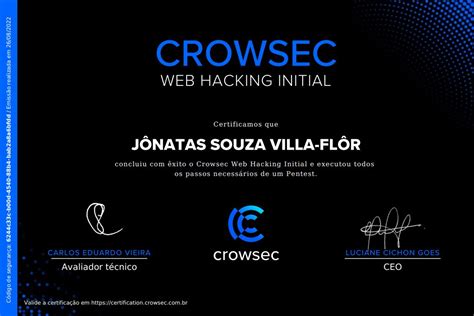 Jonatas Souza Villa Flor On Linkedin Recebi Hoje O Certificado Do Exame Crowsec Web Hacking