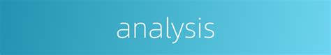 Analysis的近义词analysis的反义词analysis的同义词 相似词查询