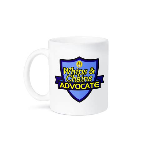Whips And Chains Advocate Support Design 15oz Mug