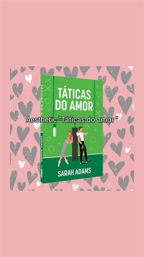 Táticas Do Amor The Cheat Sheet Sarah Adams Aesthetic Old Book Pages