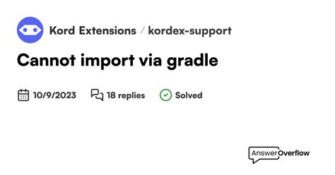 Cannot Import Via Gradle Kord Extensions