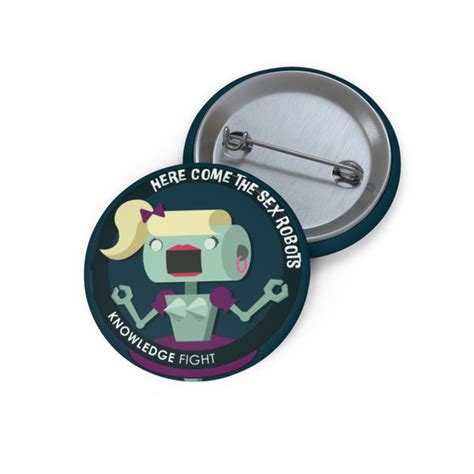 Sex Robots Knowledge Fight Buttons Angela Lampsbury