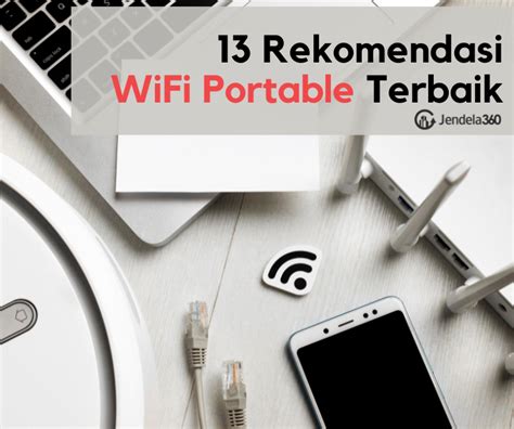 13 Modem Wifi Portable Terbaik Dengan Koneksi 4g Dan 5g