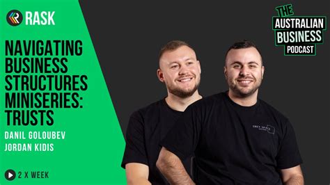 Navigating Business Structures Miniseries Trusts Rask Media