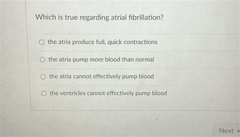 Which Is True Regarding Atrial Fibrillation StudyX