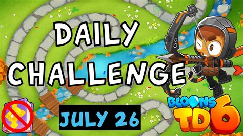 Bloons TD Daily Challenge One Per Category No MK No Powers July