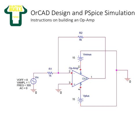 How To Use Orcad Design And Pspice Simulator To Build An Op Amp 16