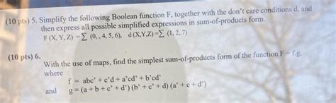 Solved 10 Pts 5 Simplify The Following Boolean Function