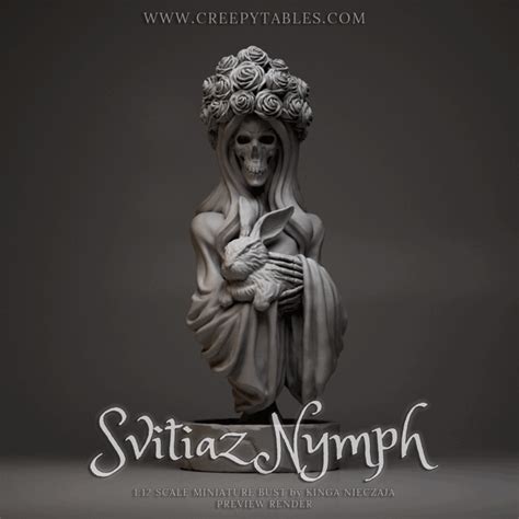 Svitiaz Nymph Stl Files For 3d Printing Creepytables