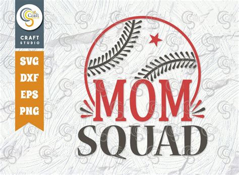 Mom Squad Svg Cut File Sports Svg Baseball Svg Mama Shirt Svg