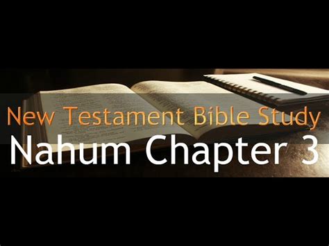 Nahum Bible Study Eternal Evangelism