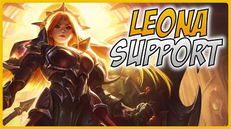 3 Minute Leona Guide A Guide For League Of Legends Youtube