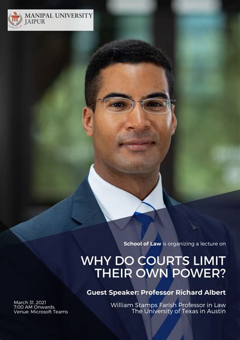 Tomorrow A Lecture On Why Do Courts Limit Their Own Power Hosted By Richard Albert