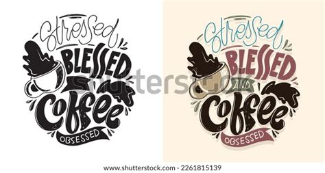Hand Written Lettering Phrase Inspirational Funny Stock Vector Royalty