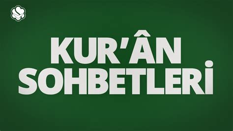 Kur An Sohbetler Enam Sures Arasi Ayetler Youtube
