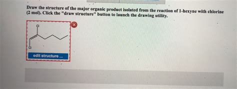 Solved Draw the structure of the major organic product | Chegg.com
