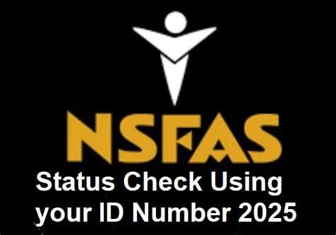 NSFAS Status Check Using Your ID Number 2025 Nsfas Org Za