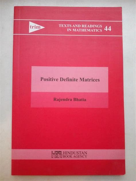 Rajendra Bhatia Positive Definite Matrices — цена 160 грн в каталоге