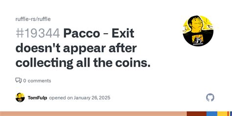 Pacco Exit Doesn T Appear After Collecting All The Coins Issue