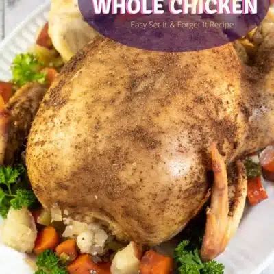 Best Crockpot Whole Chicken An Easy Tasty Chicken Dinner